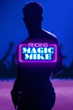 WarnerBros.com | Finding Magic Mike | TV